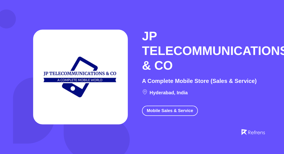JP TELECOMMUNICATIONS & CO, Hyderabad -Refrens