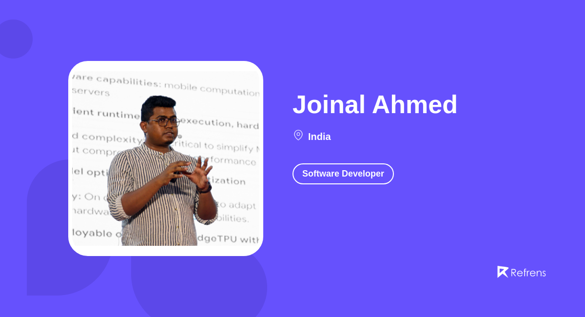 Joinal Ahmed | Software Developer -Refrens