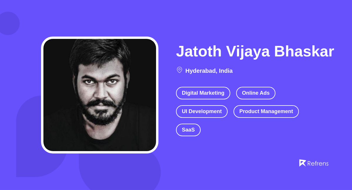 Jatoth Vijaya Bhaskar | Digital Marketing, Hyderabad -Refrens