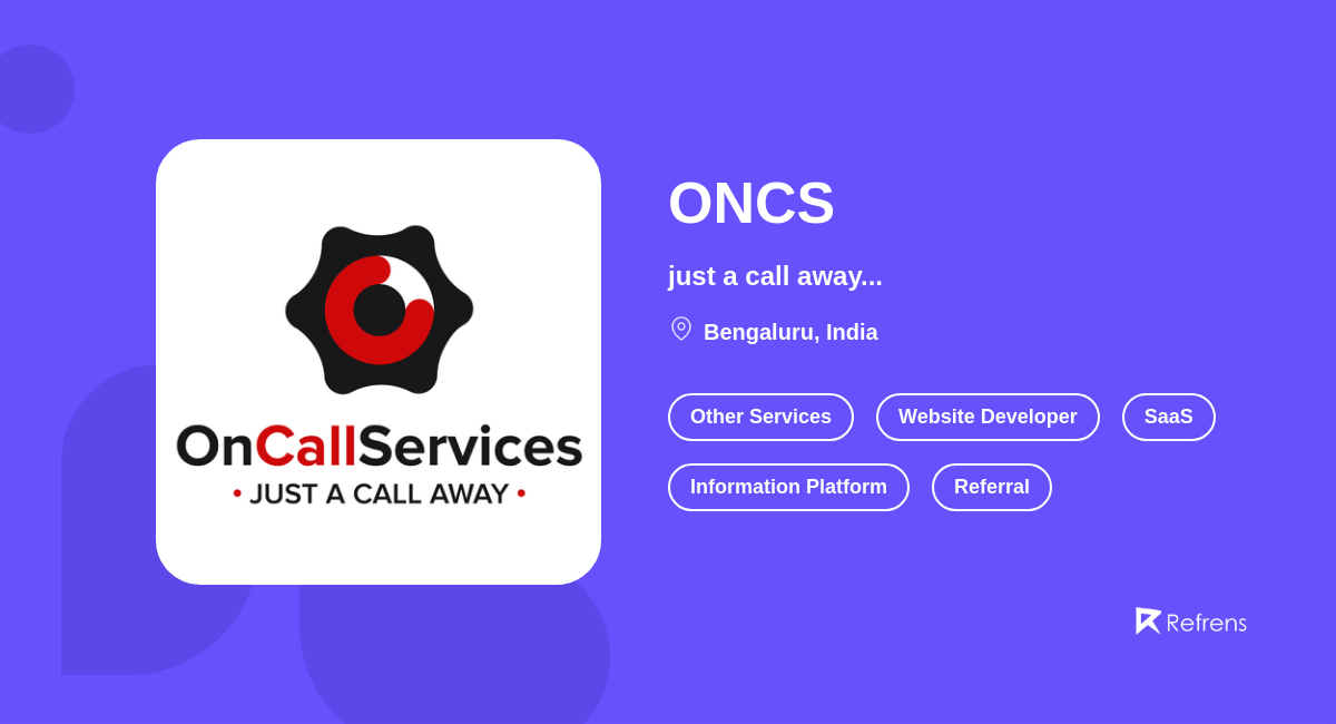 ONCS | Other Services, Bengaluru -Refrens