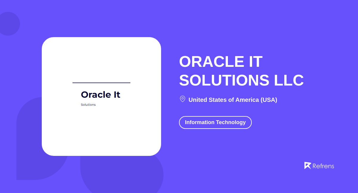 ORACLE IT SOLUTIONS LLC | Information Technology -Refrens