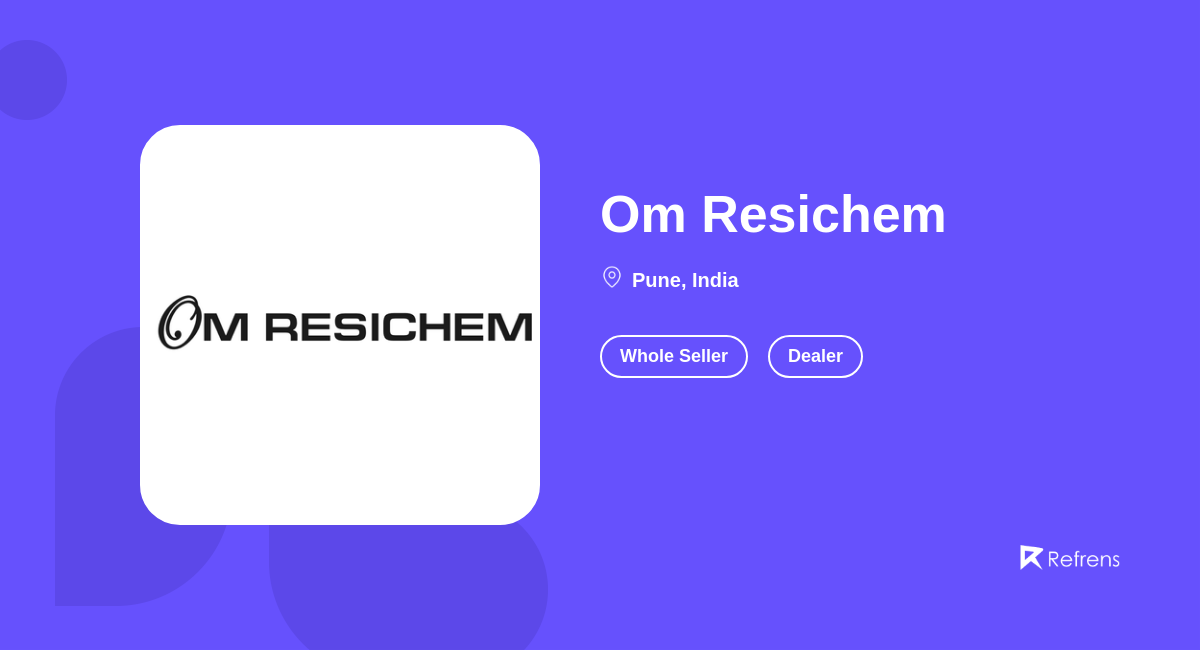 Om Resichem | Dealer, Pune -Refrens