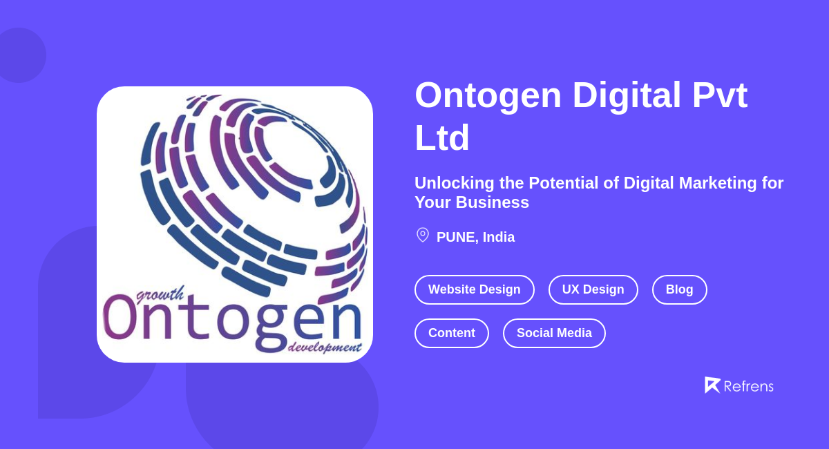 Ontogen Digital Pvt Ltd, PUNE -Refrens