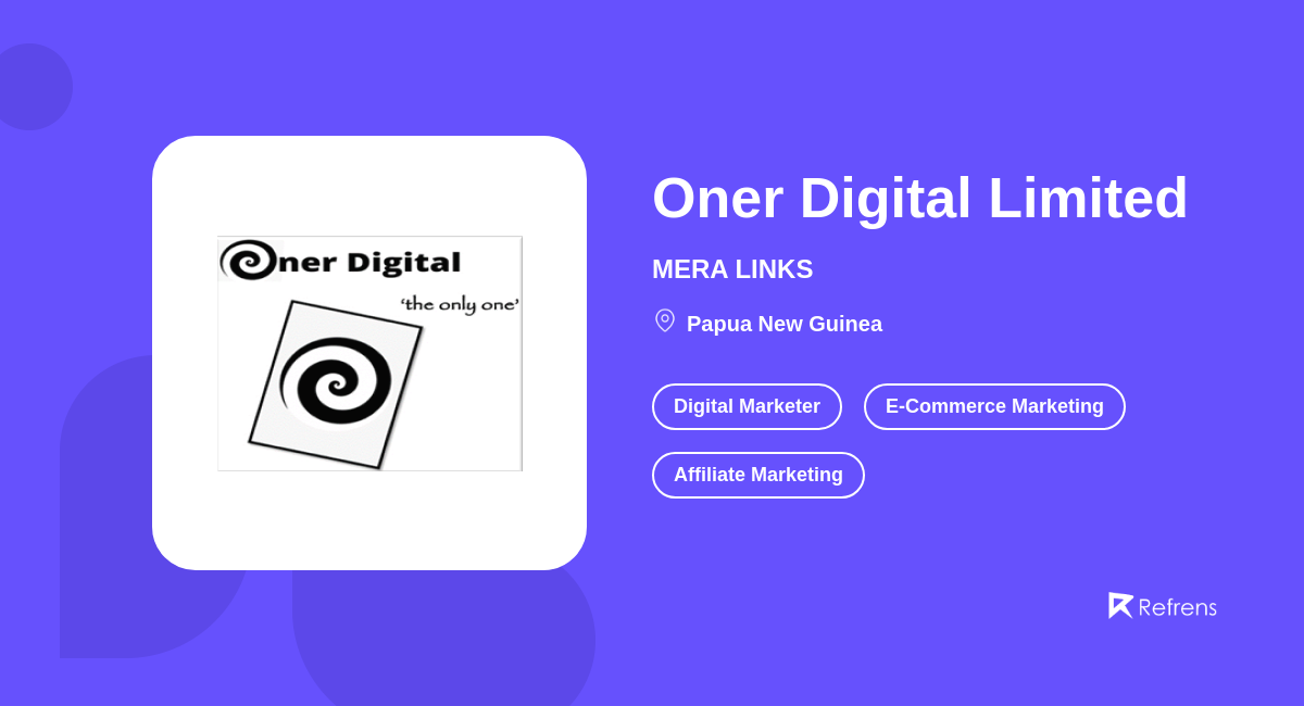 Oner Digital Limited | Digital Marketer -Refrens