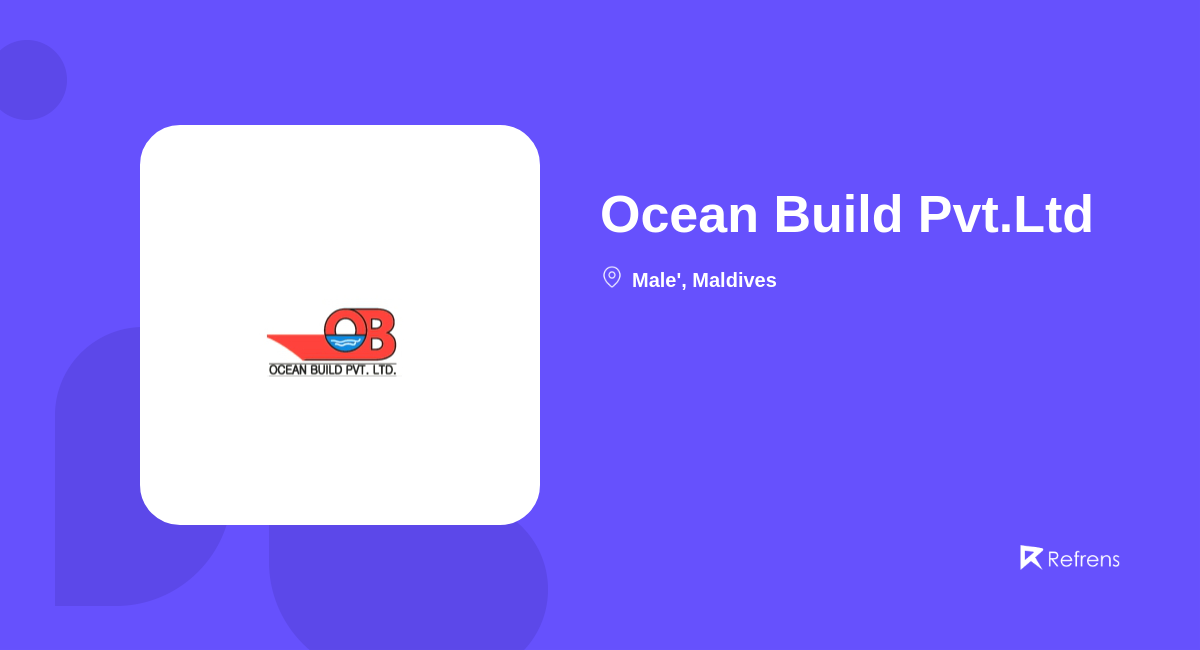 Ocean Build Pvt.Ltd, Male' -Refrens
