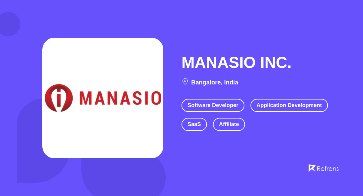 MANASIO INC. | Software Developer, Bangalore -Refrens
