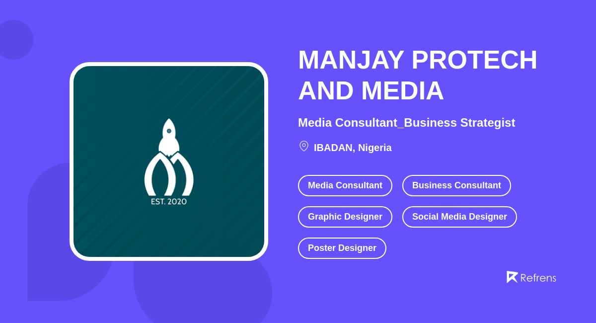 MANJAY PROTECH AND MEDIA, IBADAN -Refrens