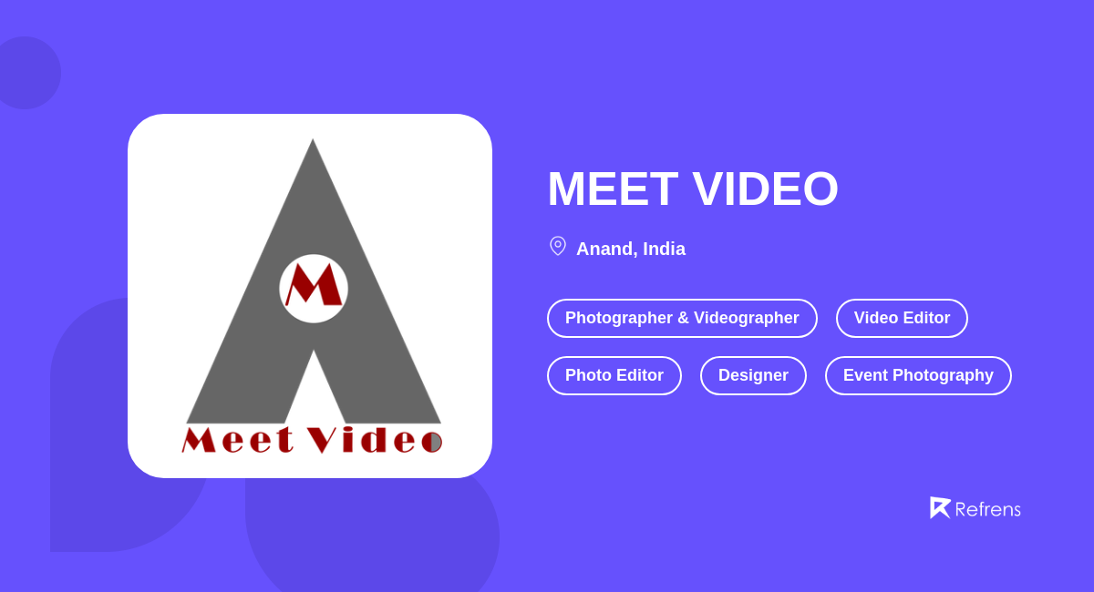 MEET VIDEO | Video Editor, Anand -Refrens