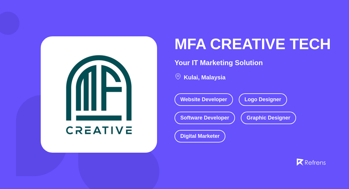 MFA CREATIVE TECH | Website Developer, Kulai -Refrens