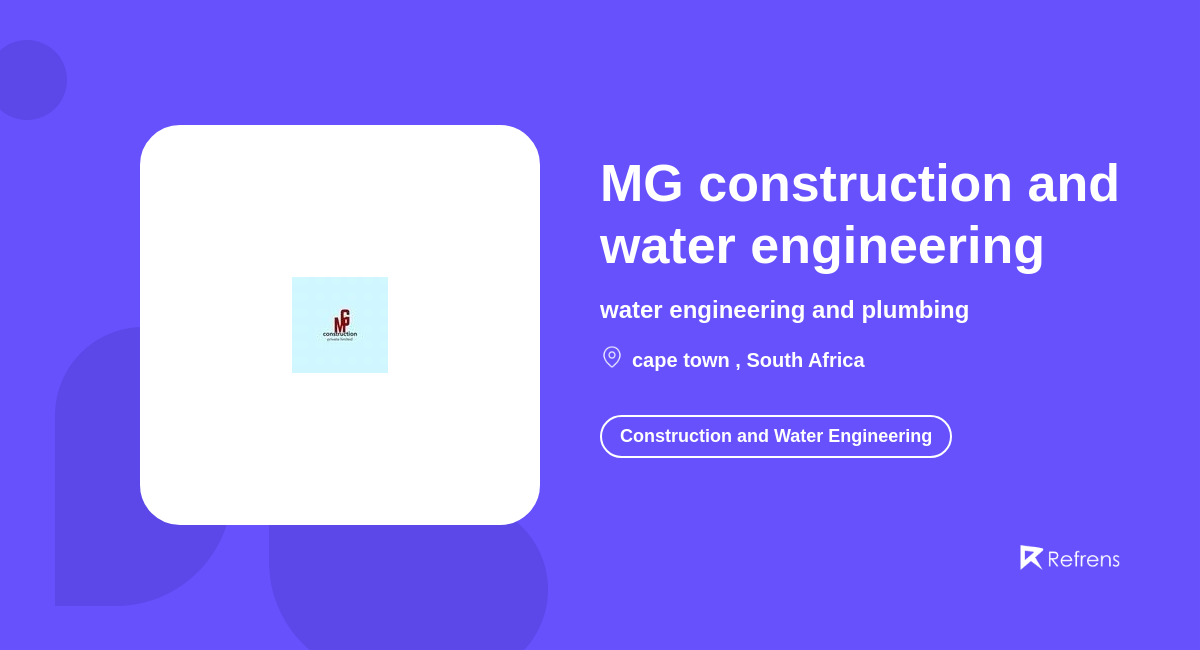 MG construction and water engineering, cape town -Refrens