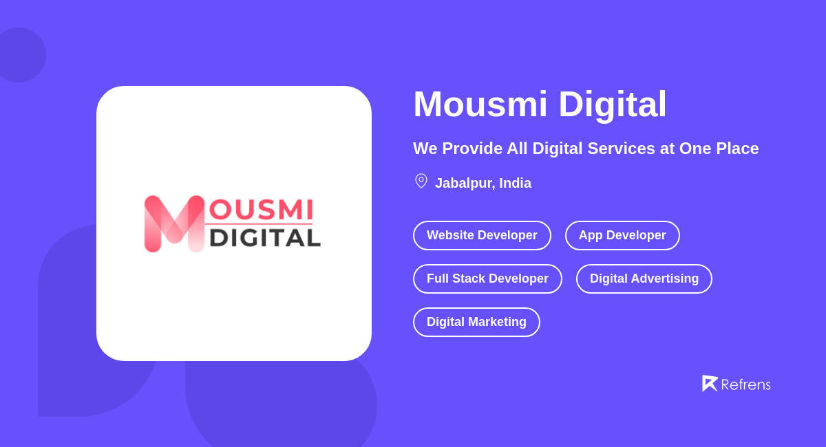 Mousmi Digital, Jabalpur -Refrens