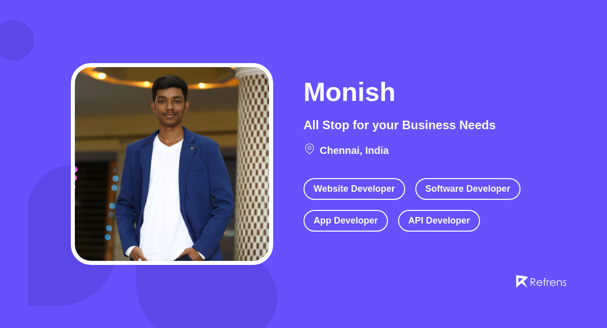 Monish, Chennai -Refrens
