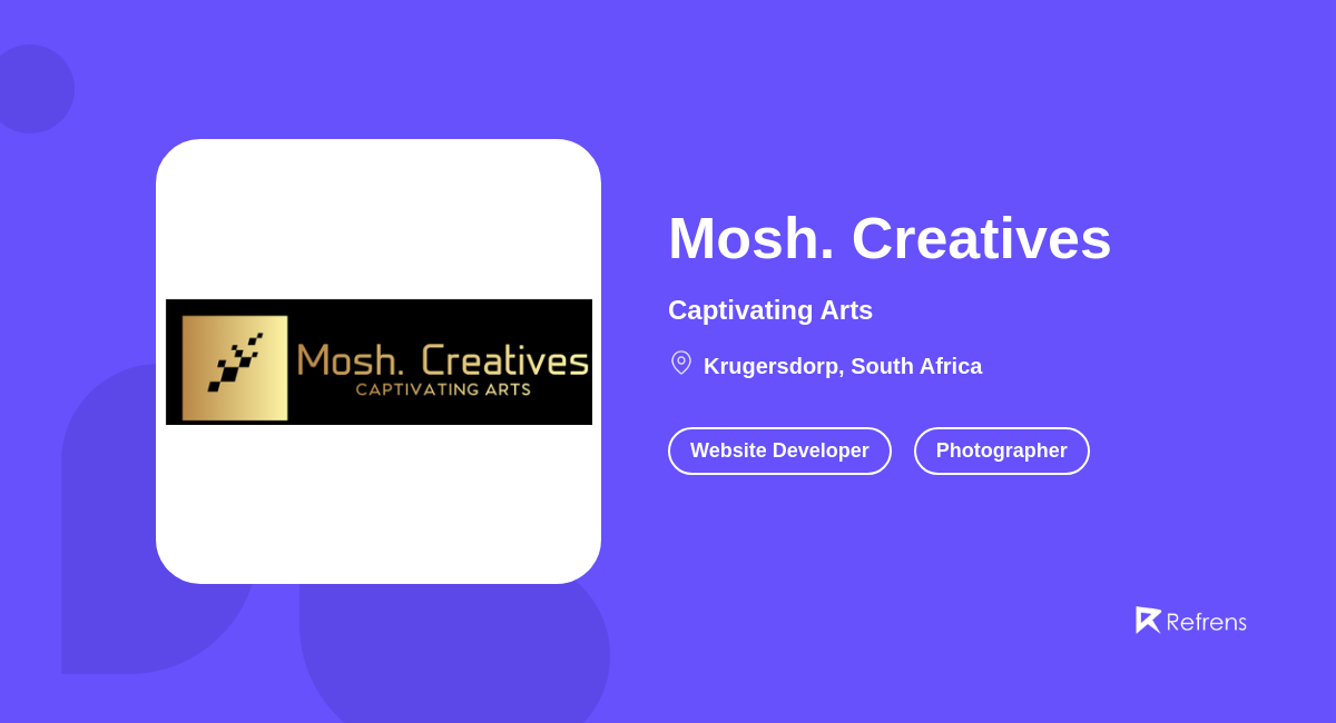 Mosh. Creatives | Website Developer, Krugersdorp -Refrens
