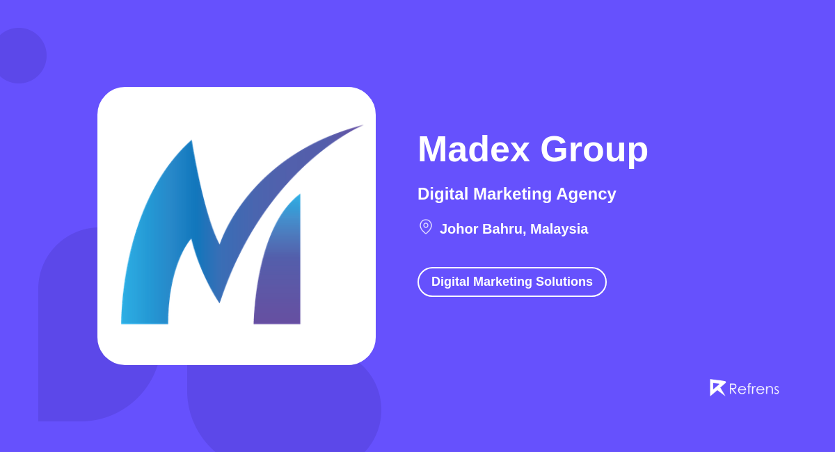 Madex Group, Johor Bahru -Refrens