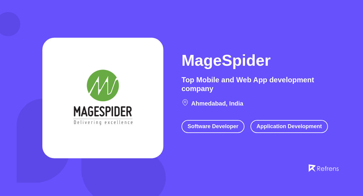 MageSpider | Software Developer, Ahmedabad -Refrens