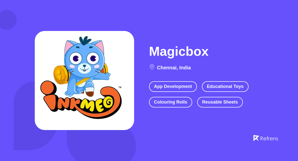 Magicbox | App Development, Chennai -Refrens