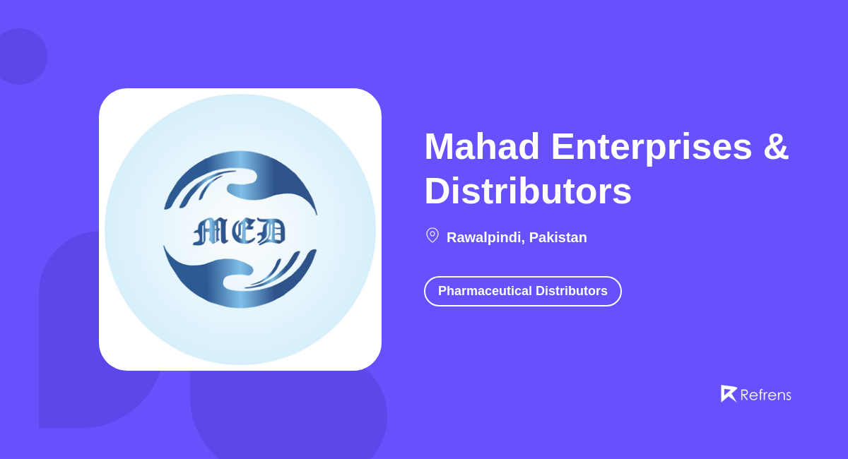 Mahad Enterprises & Distributors, Rawalpindi -Refrens