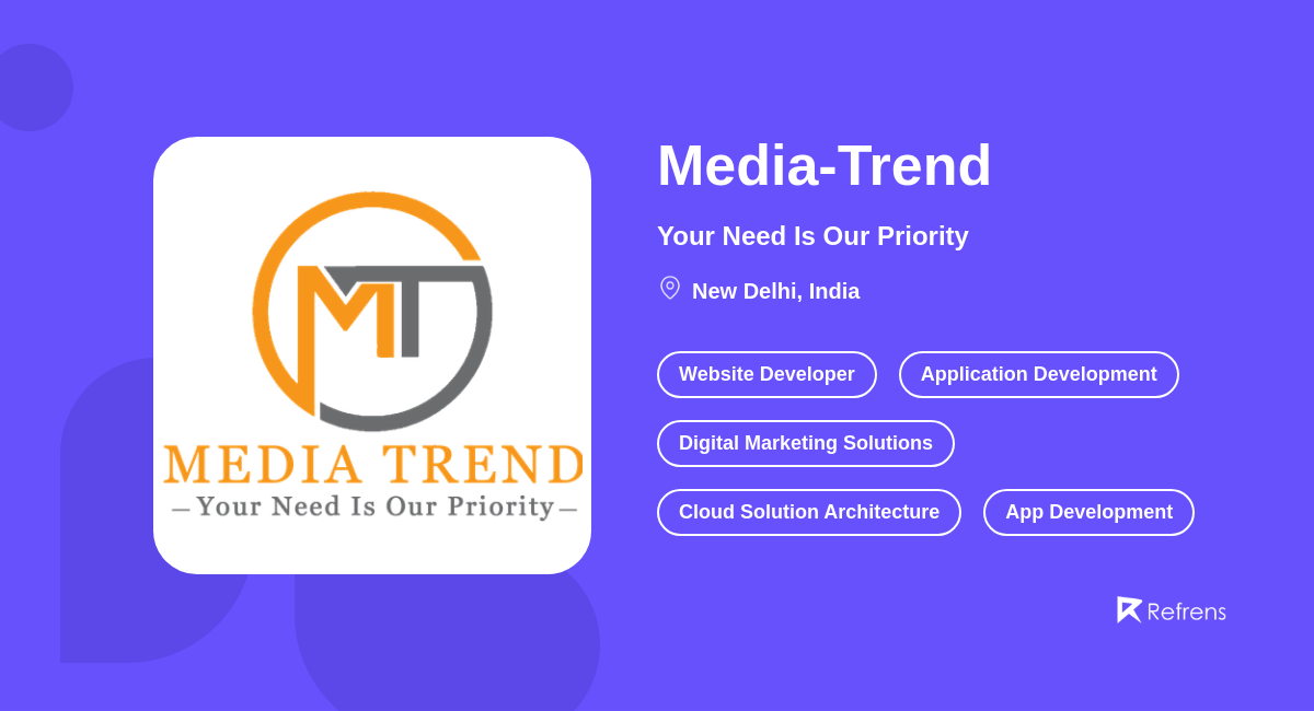 Media-Trend | Website Developer, New Delhi -Refrens