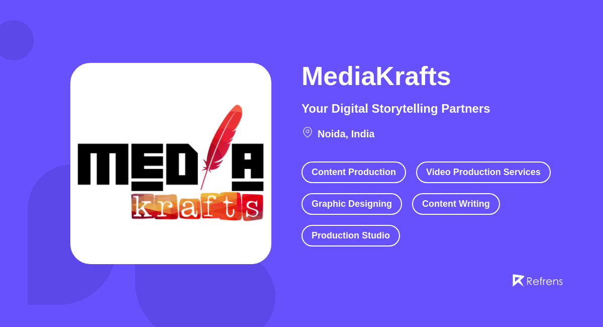 MediaKrafts | Graphic Designing, Noida -Refrens
