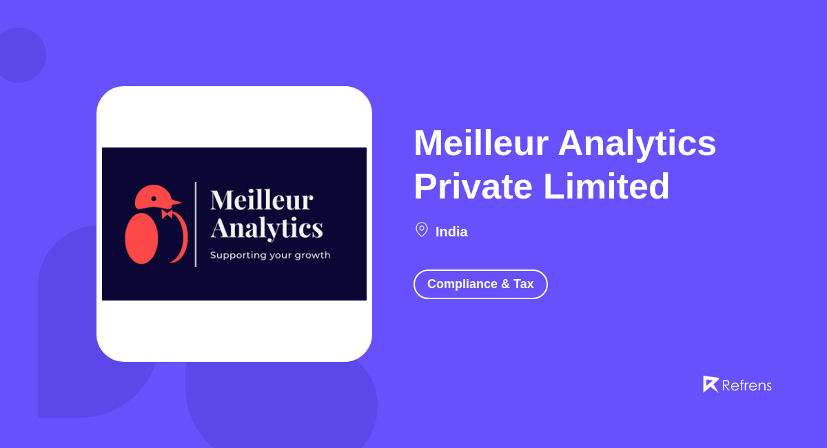 Meilleur Analytics Private Limited -Refrens