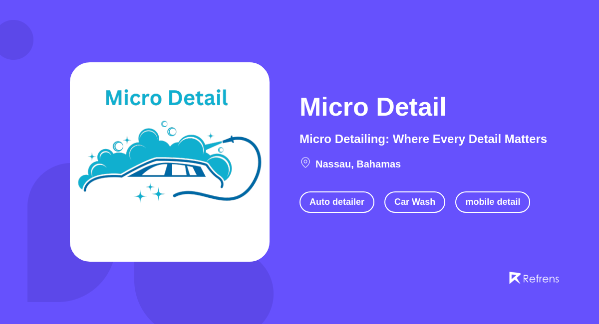 Micro Detail | Car Wash, Nassau -Refrens