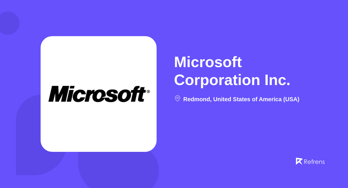 Microsoft Corporation Inc., Redmond -Refrens