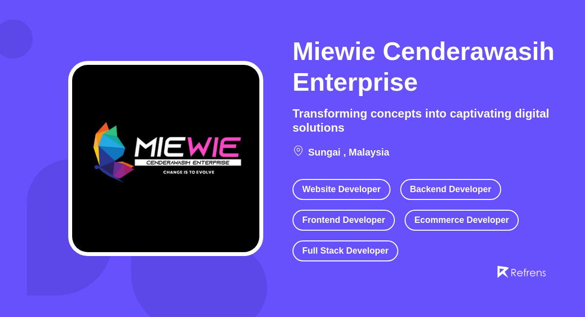 Miewie Cenderawasih Enterprise | Website Developer, Sungai -Refrens
