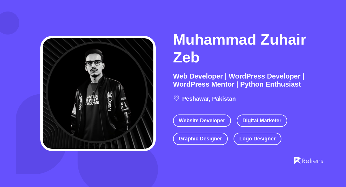 Muhammad Zuhair Zeb | Website Developer, Peshawar -Refrens