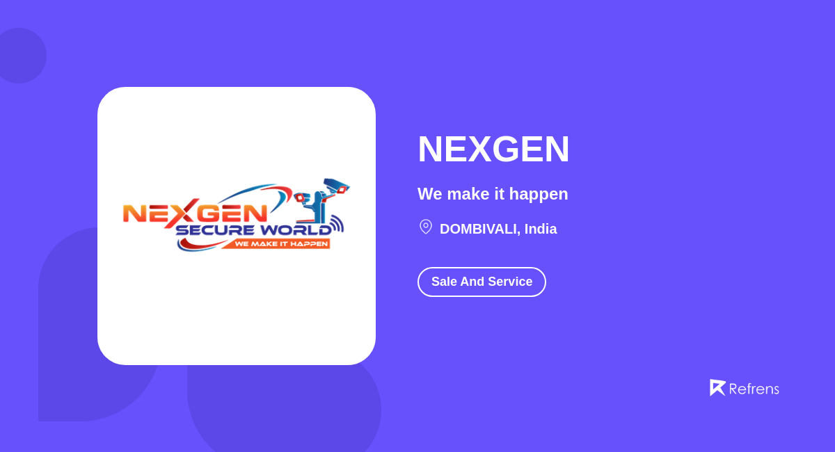 NEXGEN | Sale And Service, DOMBIVALI -Refrens