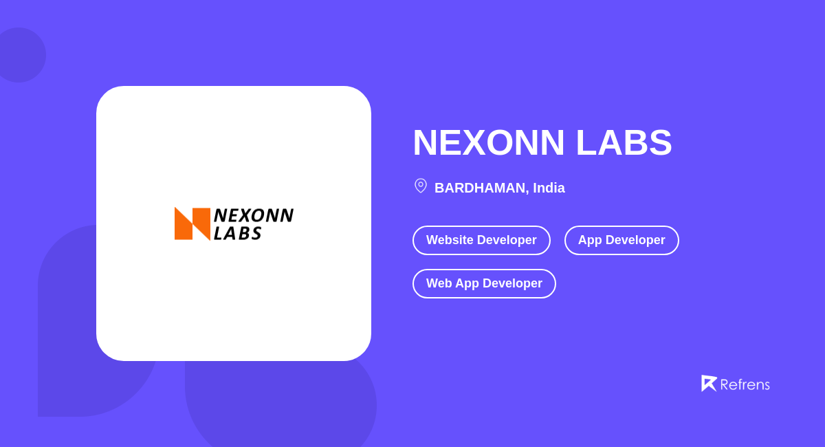 NEXONN LABS | Website Developer, BARDHAMAN -Refrens