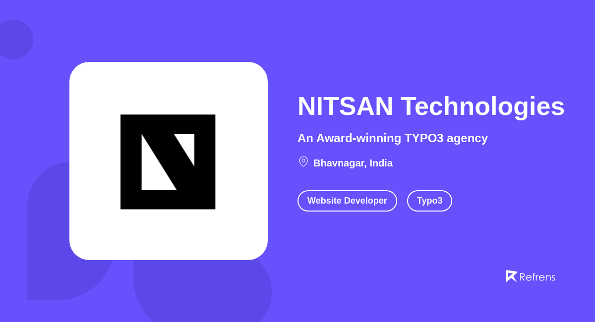 NITSAN Technologies | Website Developer, Bhavnagar -Refrens