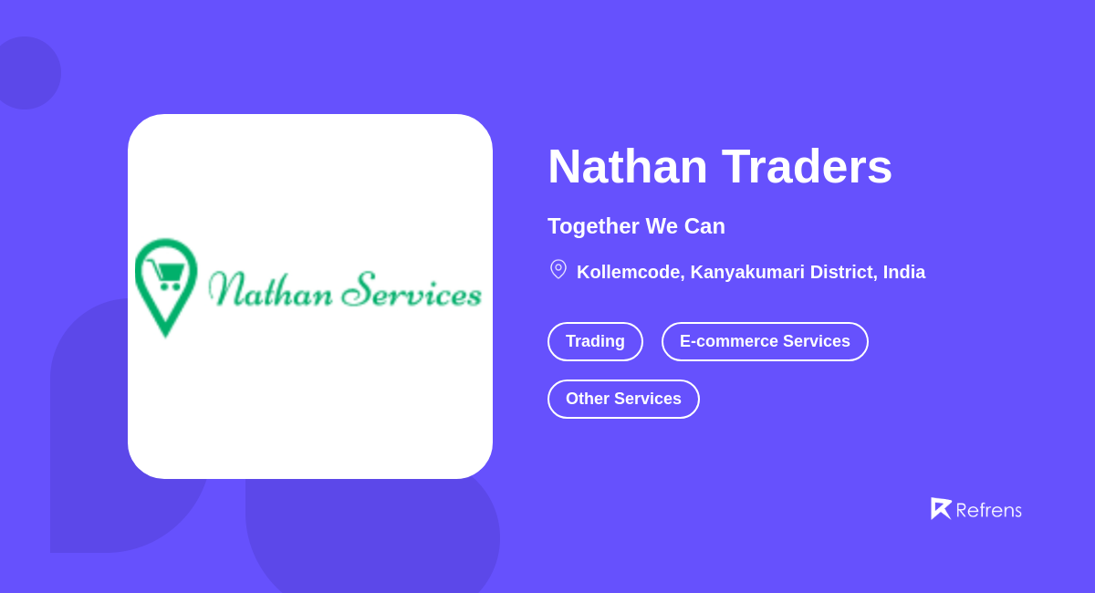 Nathan Traders, Kollemcode, Kanyakumari District -Refrens