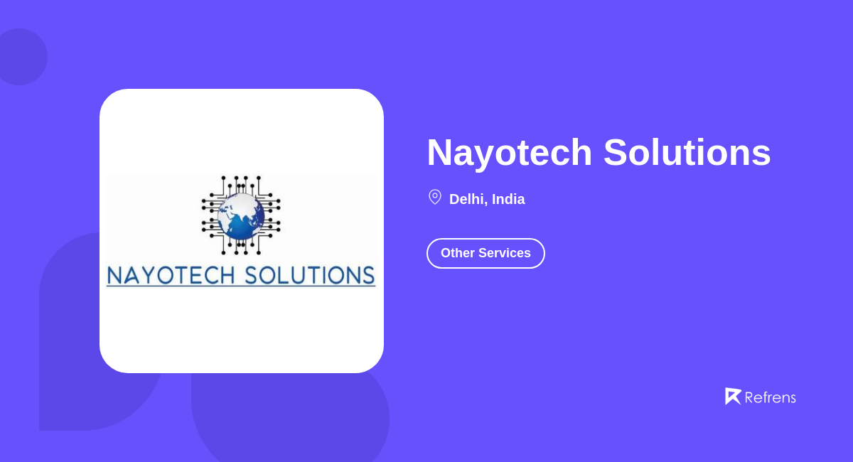 Nayotech Solutions | Other Services, Delhi -Refrens