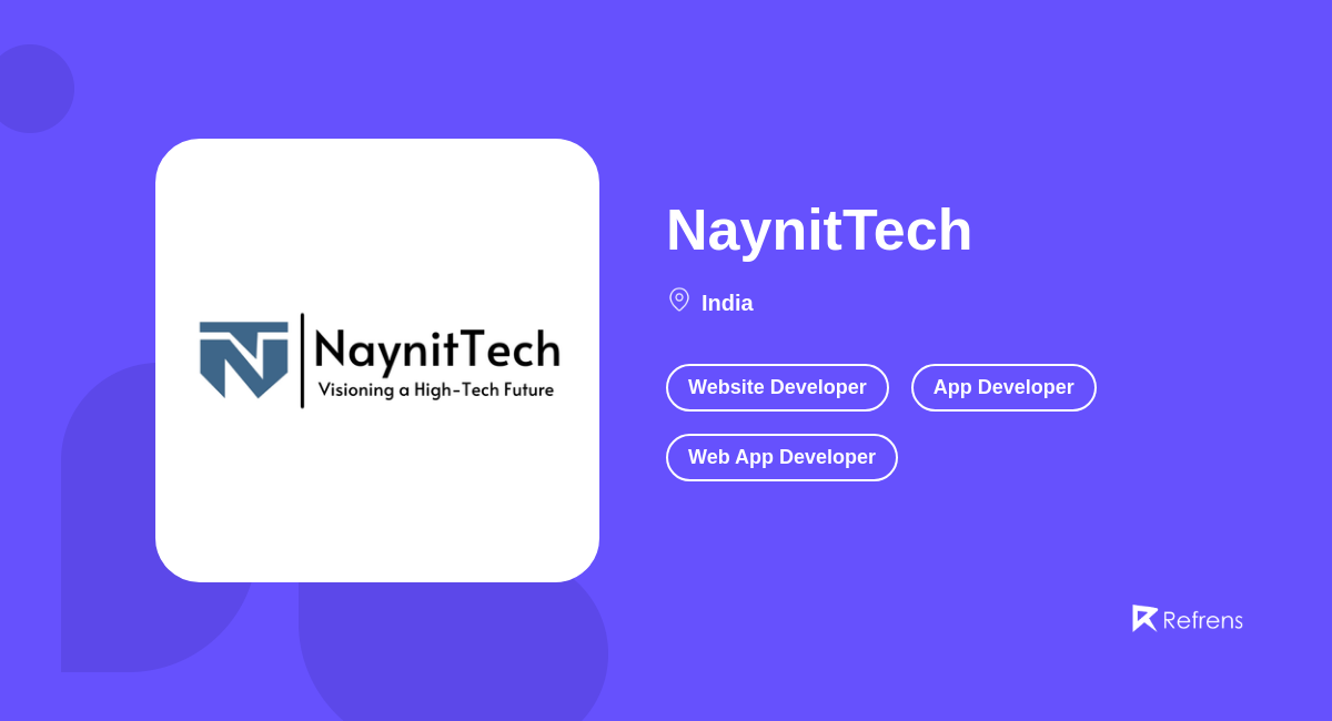 NaynitTech | Website Developer -Refrens