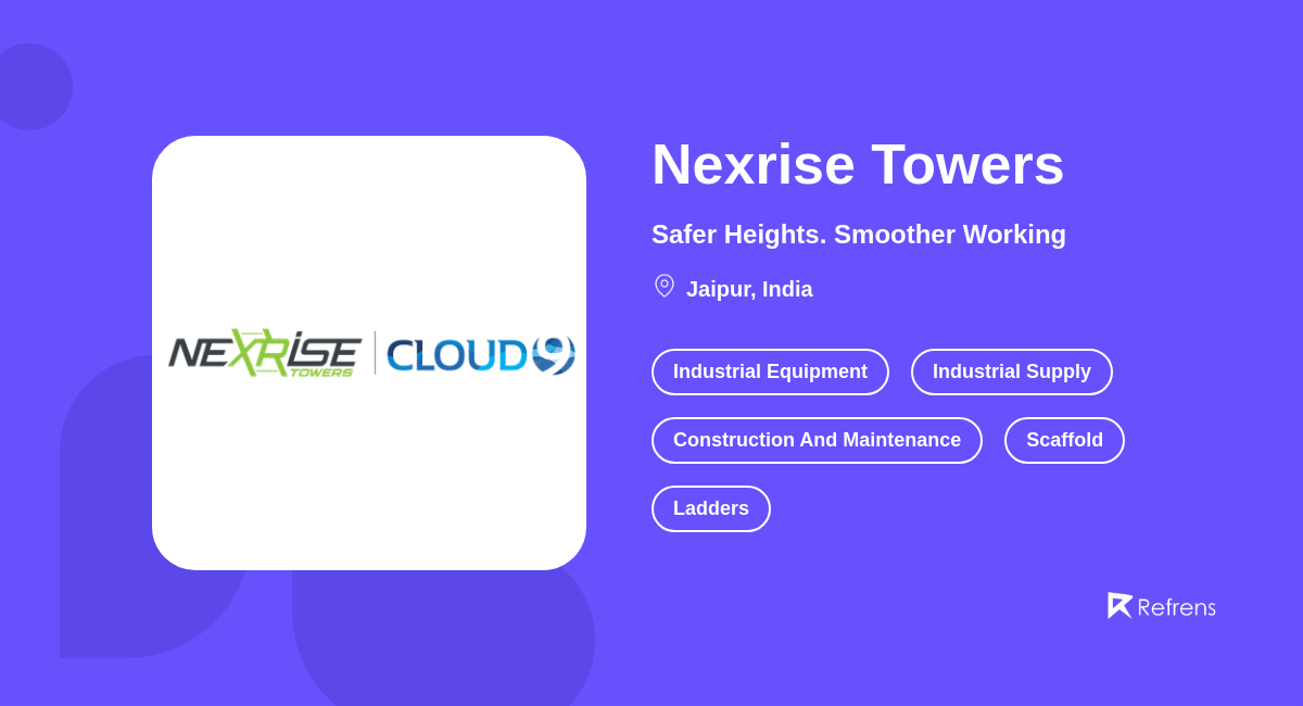 Nexrise Towers | Construction And Maintenance, Jaipur -Refrens