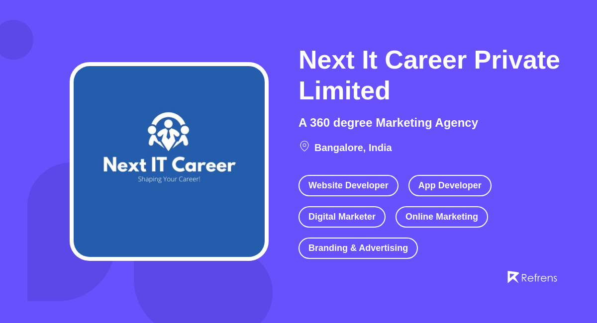 Next It Career Private Limited, Bangalore -Refrens