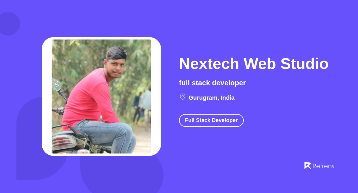 Nextech Web Studio | Full Stack Developer, Gurugram -Refrens