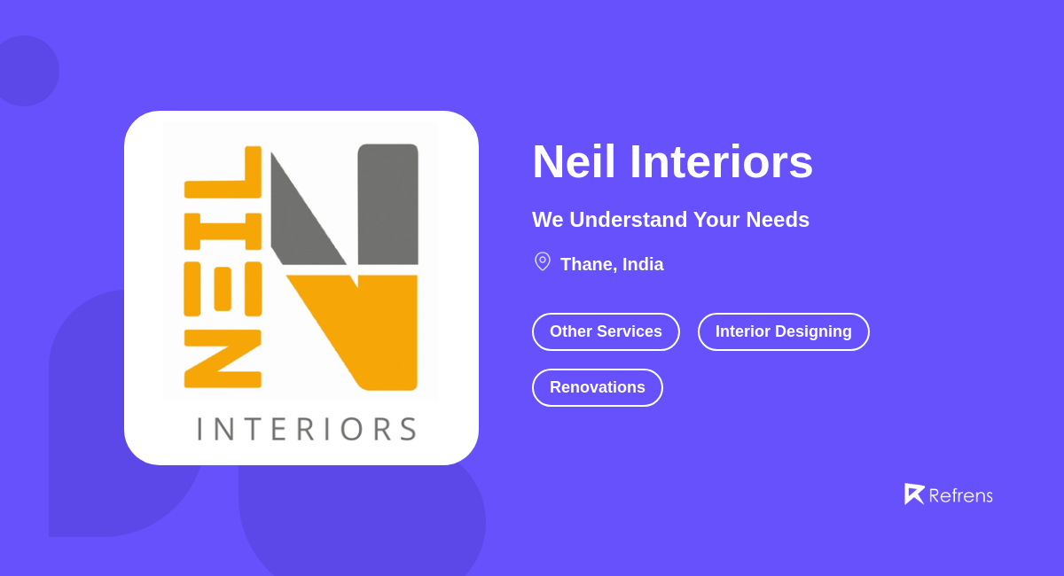 Neil Interiors | Other Services, Thane -Refrens