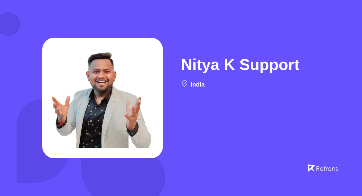 Nitya K Support -Refrens