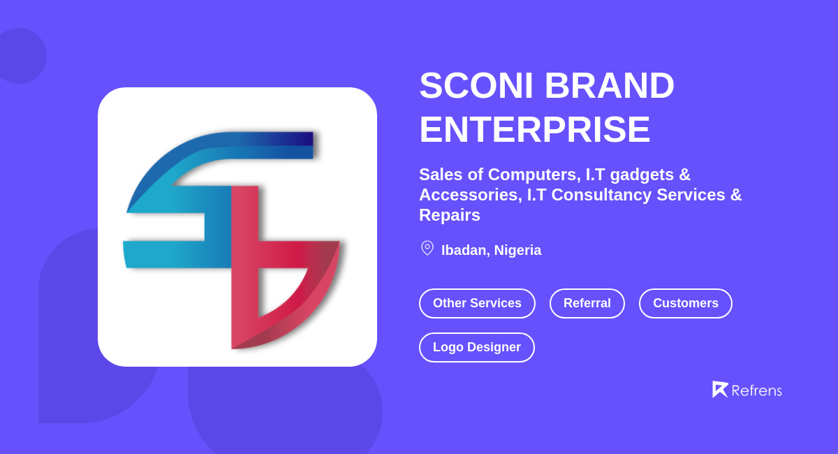 SCONI BRAND ENTERPRISE, Ibadan -Refrens