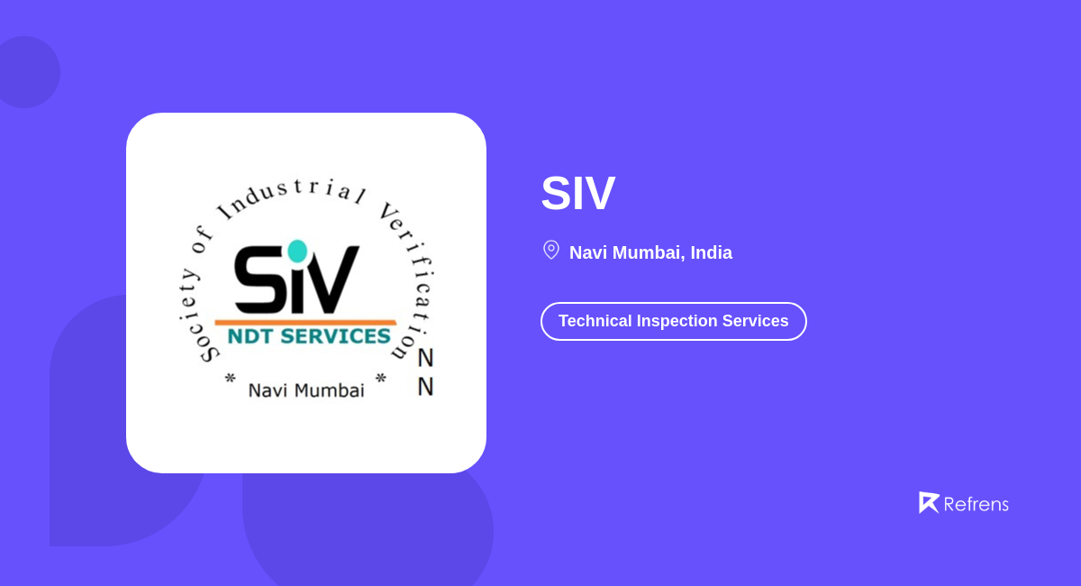SIV | Technical Inspection Services, Navi Mumbai -Refrens