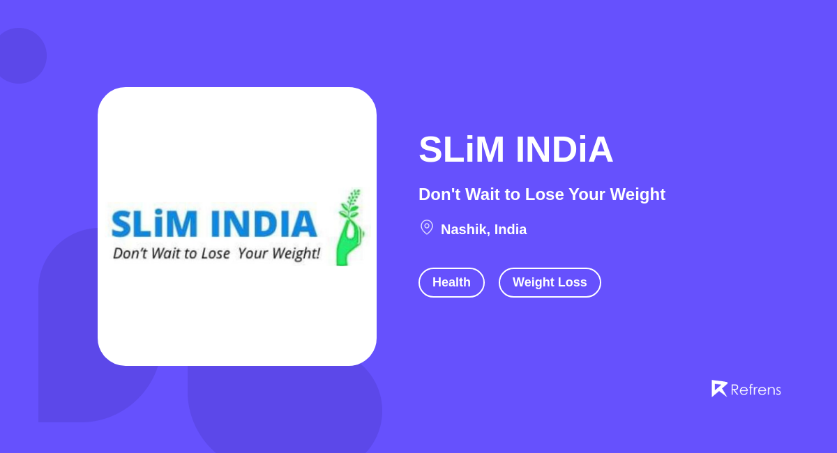 SLiM INDiA | Health, Nashik -Refrens
