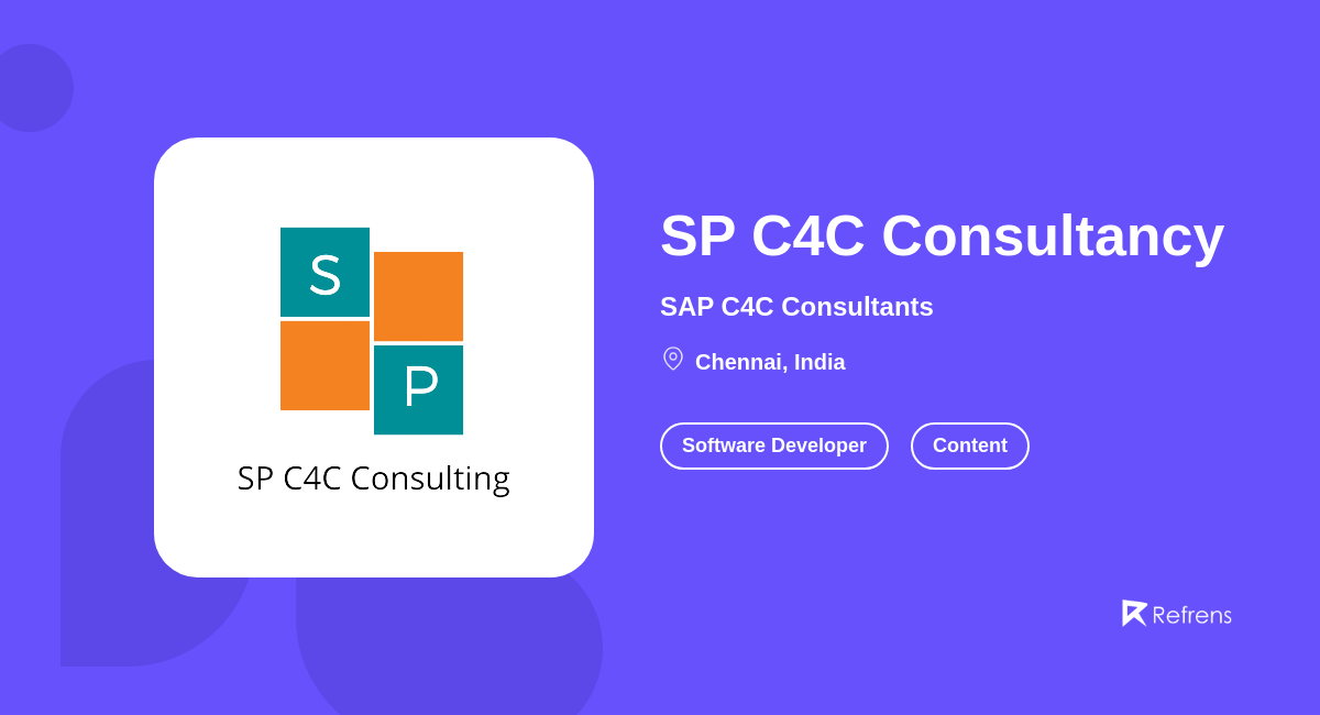 SP C4C Consultancy | Software Developer, Chennai -Refrens