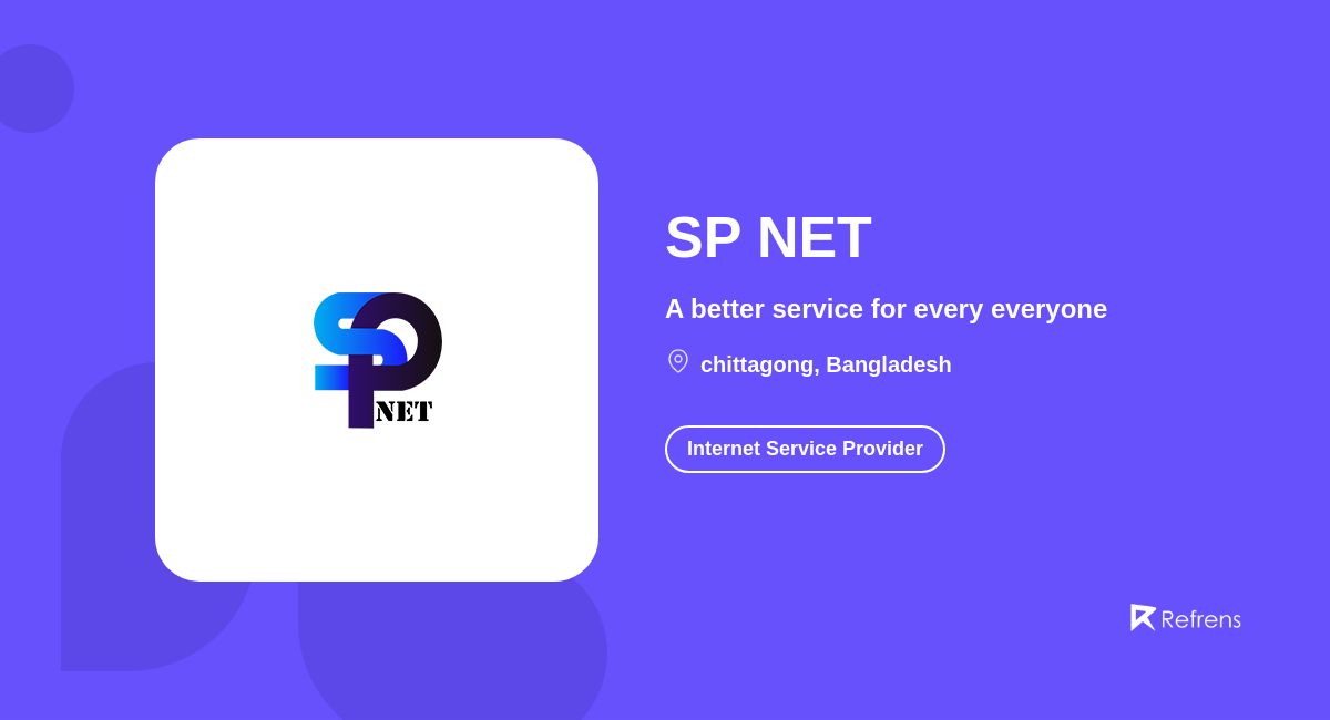 SP NET, chittagong -Refrens