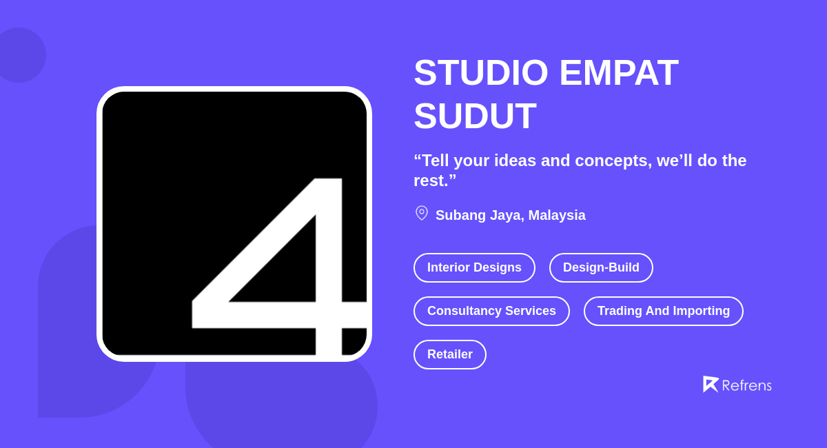 STUDIO EMPAT SUDUT | Retailer, Subang Jaya -Refrens