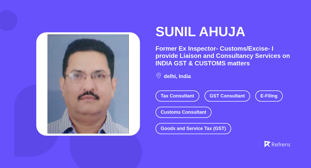 SUNIL AHUJA | Legal Advisor, delhi -Refrens