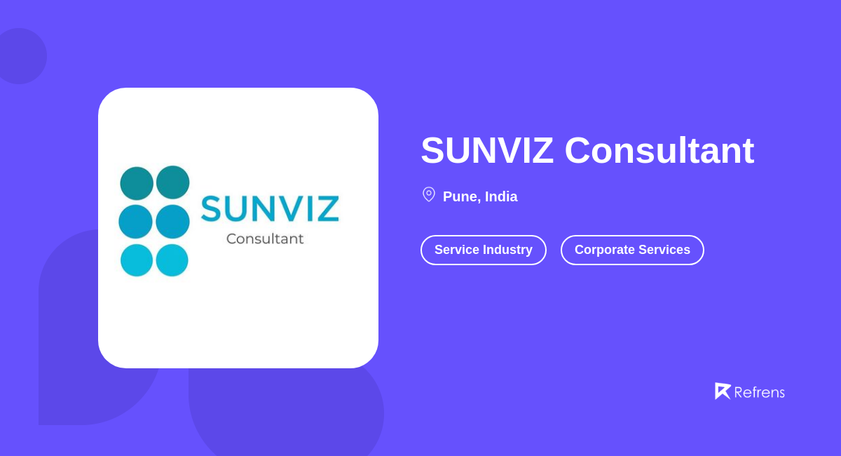 SUNVIZ Consultant | Corporate Services, Pune -Refrens