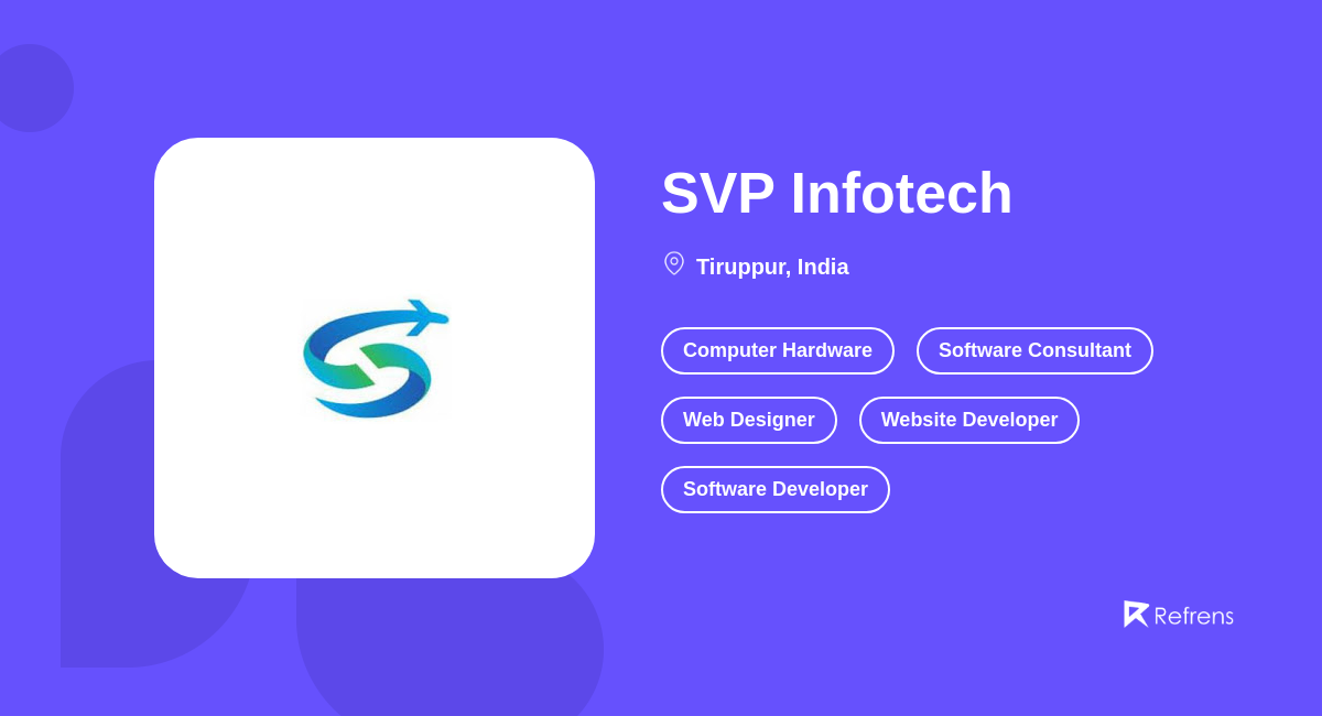 SVP Infotech | Website Developer, Tiruppur -Refrens