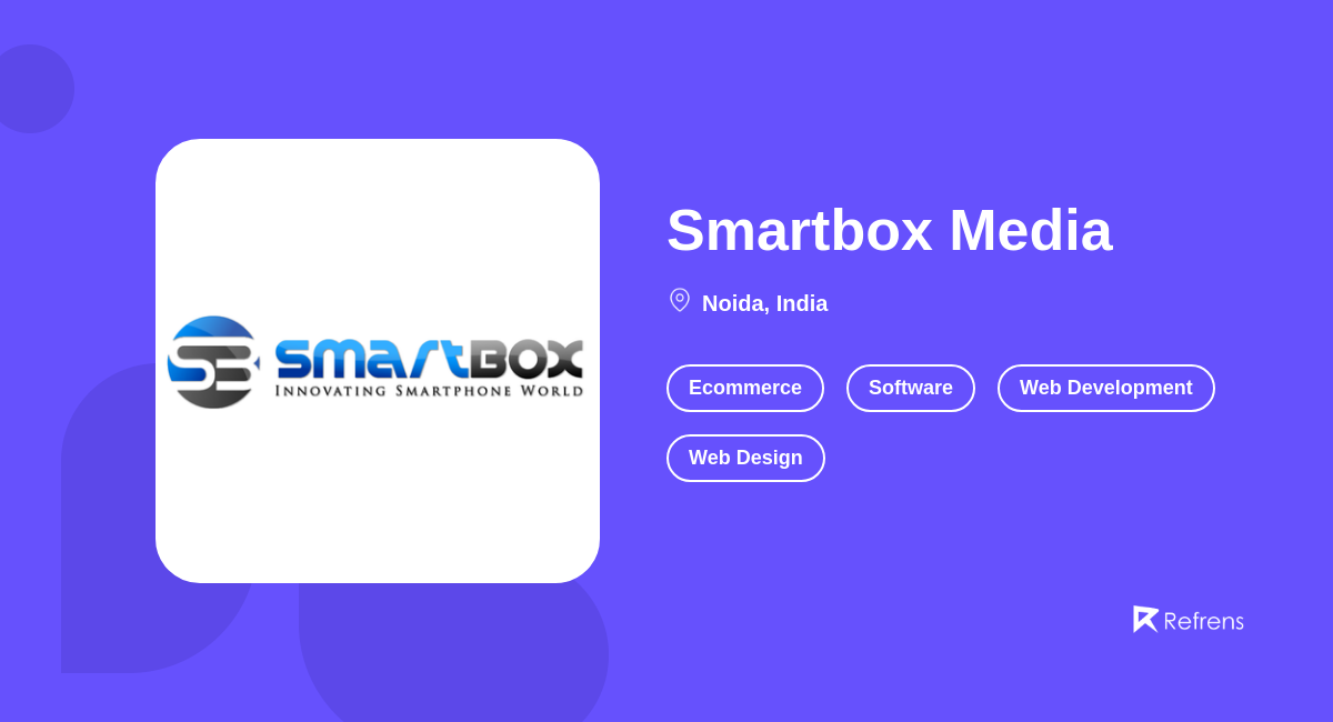 Smartbox Media | Software, Noida -Refrens