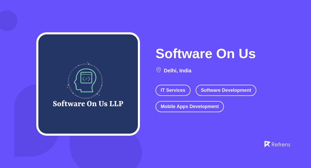 Software On Us | Software Development, Delhi -Refrens
